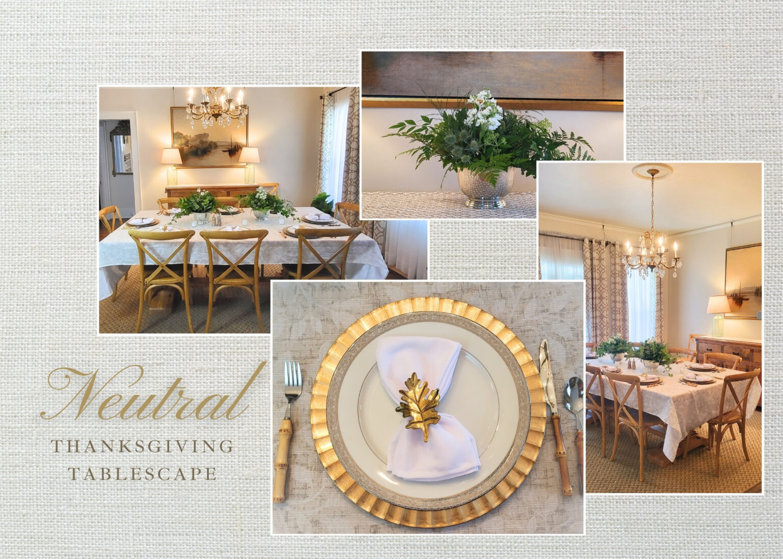 Thanksgiving Tablescape: Creating a Stunning Neutral Thanksgiving Table ...
